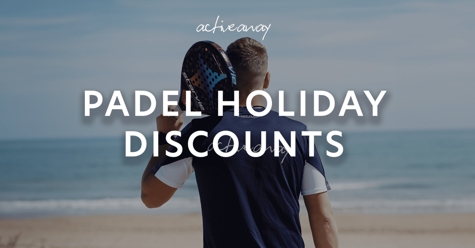 Padel Holiday Discounts | Active Away 🎾