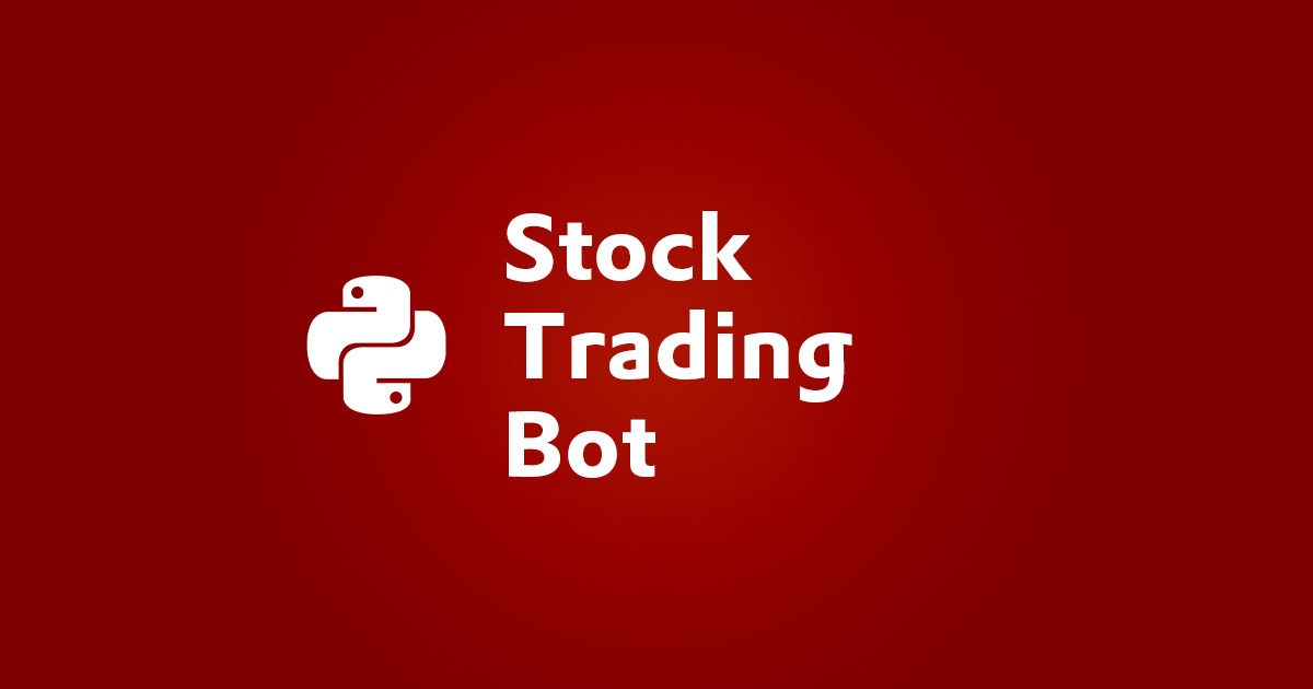 Stock Trading Bot with Python & Django Tutorial
