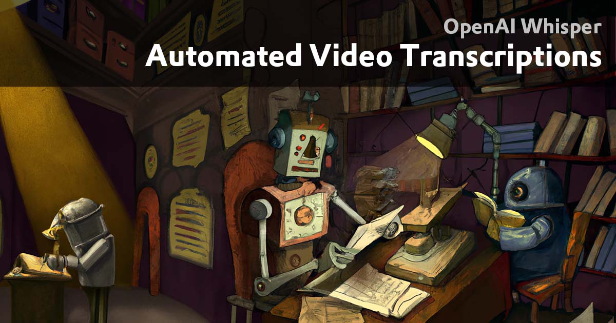 Getting Started with OpenAI Whisper for Transcription