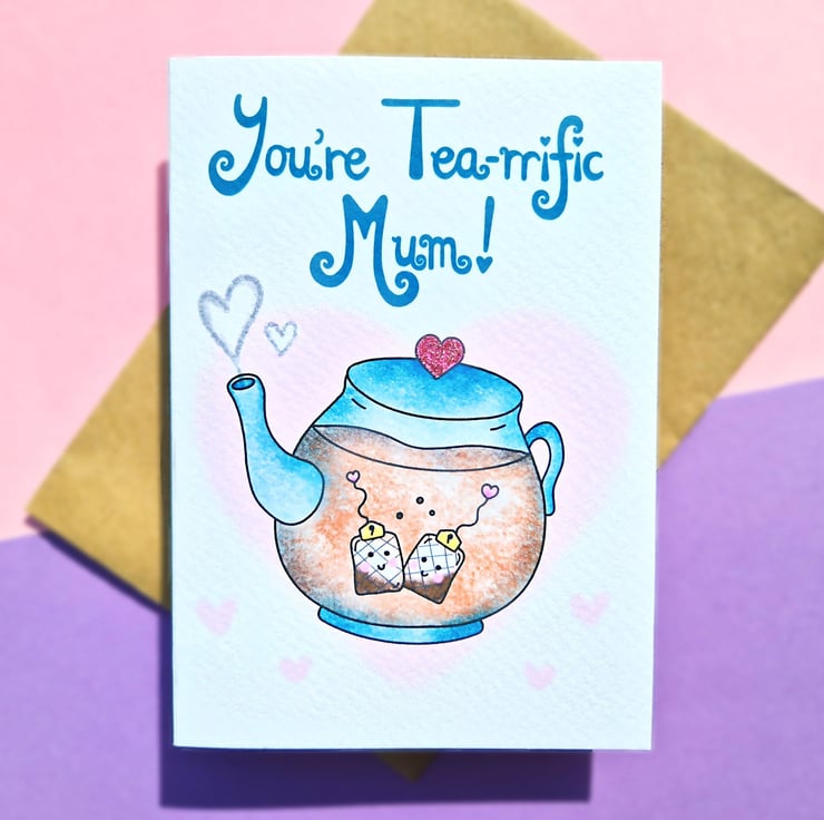 Mothers Day Card, Mum Birthday Card, You're Tea... - Folksy