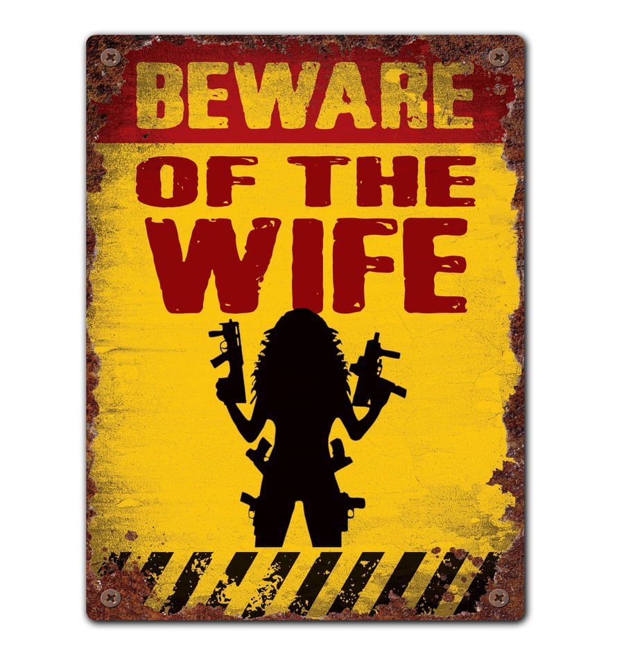 Vintage Style Beware of the Wife Tin Sign, Warn... - Folksy