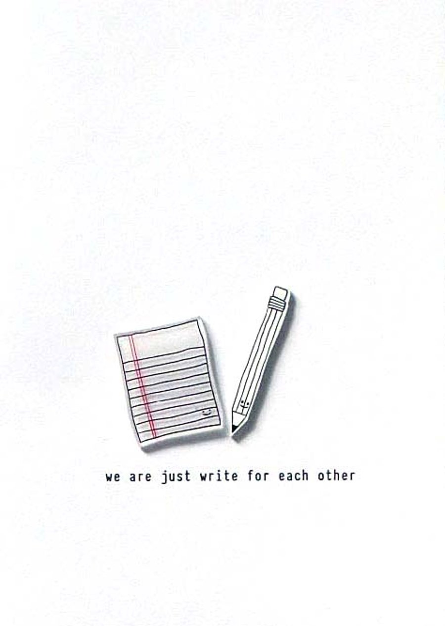 we are just write for each other - pencil and p... - Folksy