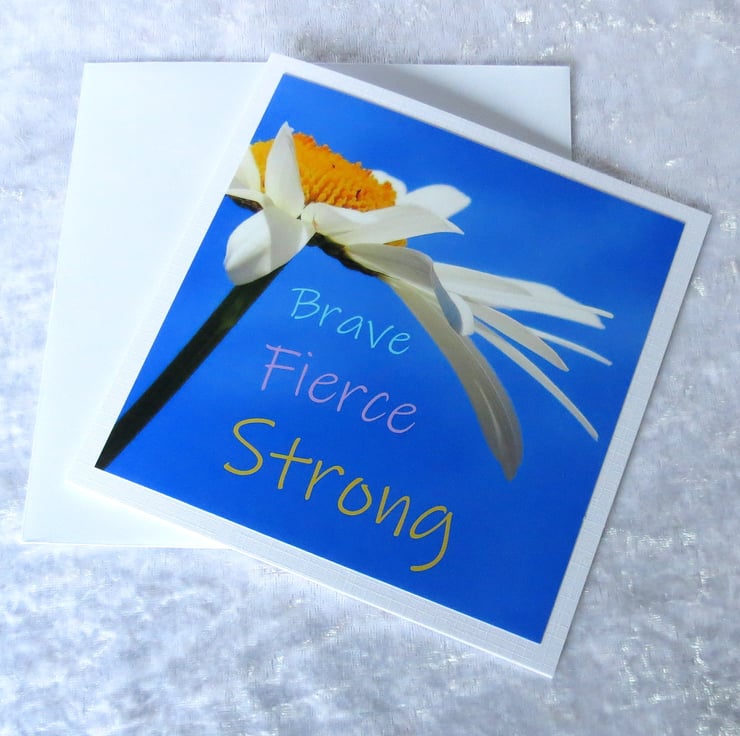 Surgery card, Brave, Fierce, Strong, cancer card - Folksy
