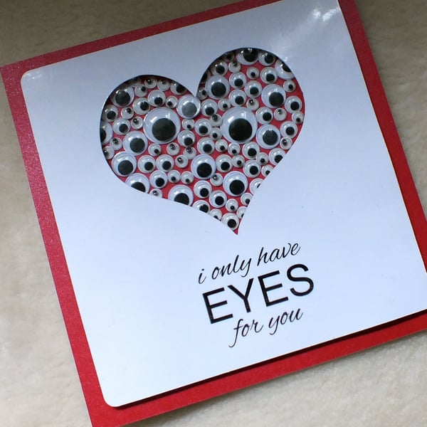 Handmade ‘I Only Have Eyes For You’ Valentine's... - Folksy