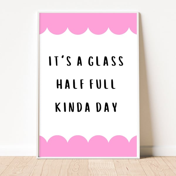 Glass Half Full Art Print, Unframed Pink Poster - Folksy