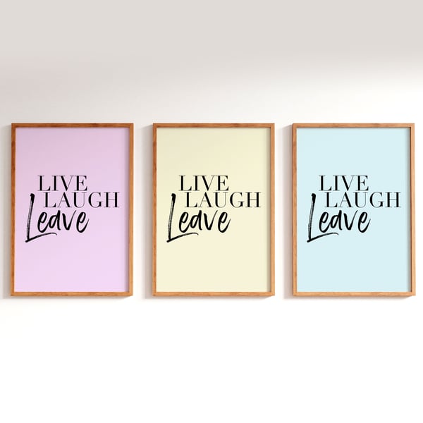 Funny satire Live, Laugh, Leave typography wall... - Folksy