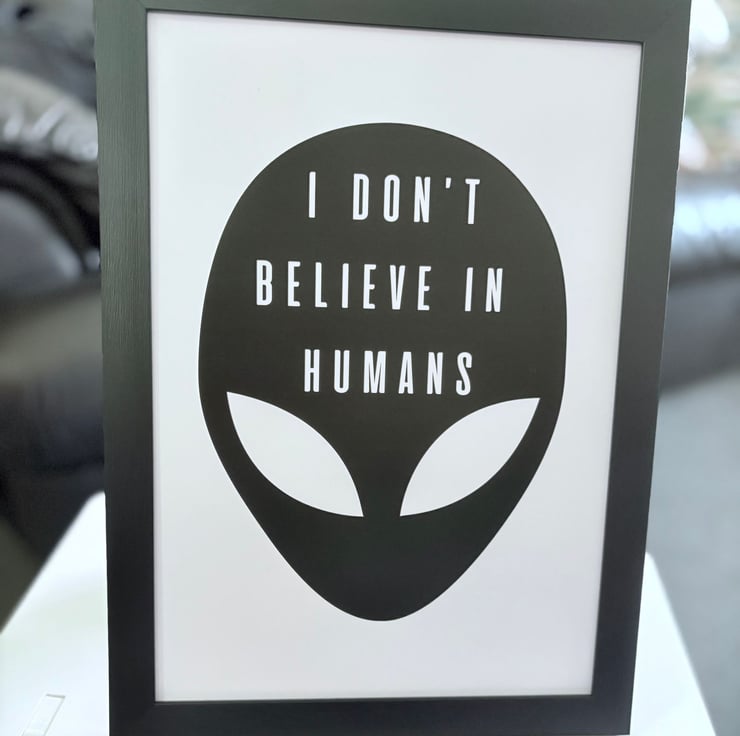 A4 Alien Framed Quote Print - Folksy