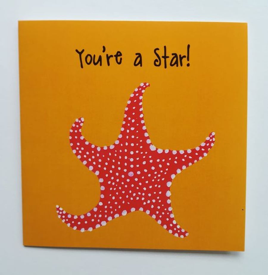 You're a Star! Starfish Greetings Card - Folksy