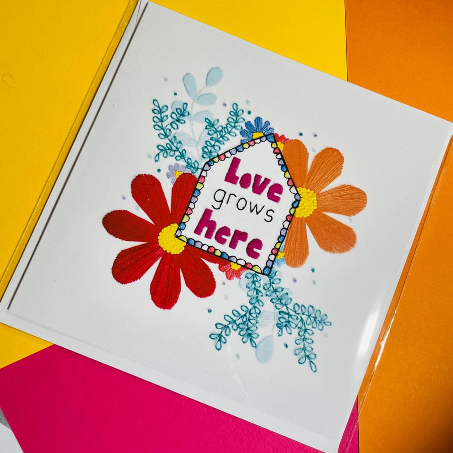 “Love grows here” Art Card, New Home Hand Embro... - Folksy