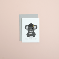 You're a Koala-fied badass, koala pun congratul... - Folksy