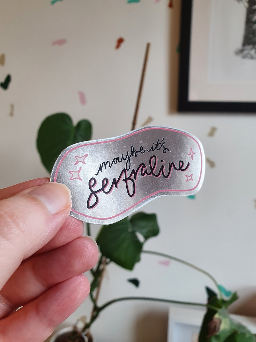 Maybe It's Sertraline vinyl sticker, mental hea... - Folksy