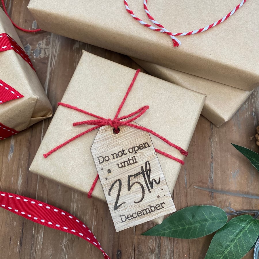 Do Not Open Until 25th December Gift Tag Wooden... - Folksy