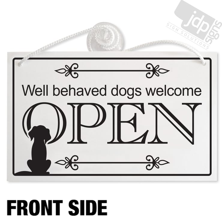 WELL BEHAVED DOGS WELCOME OPEN & CLOSED 3MM... - Folksy