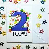 2 TWO TODAY Birthday Card for Two Year Old Baby... - Folksy