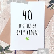 Funny birthday card, 40th birthday, funny card,... - Folksy