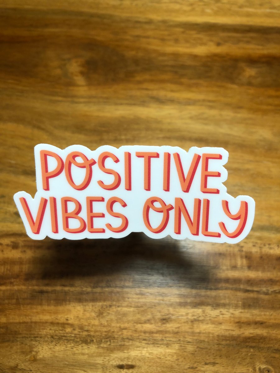 Positive Vibes Only Vinyl Sticker - Folksy