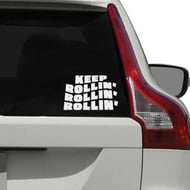 Keep Rollin' - Vinyl Car Sticker Decal, Funny R... - Folksy
