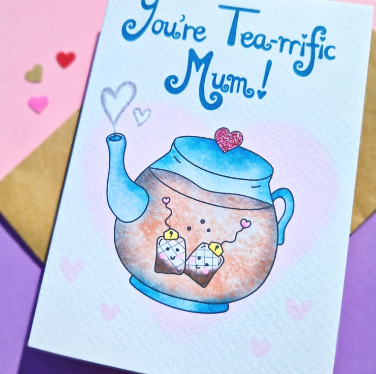 Mothers Day Card, Mum Birthday Card, You're Tea... - Folksy