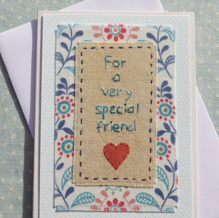 Special Friend card, carefully hand-stitched, v... - Folksy