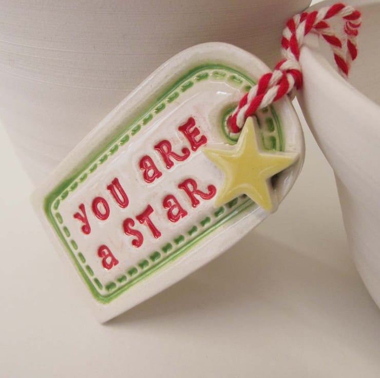 Small ceramic gift tag decoration You are a Star - Folksy