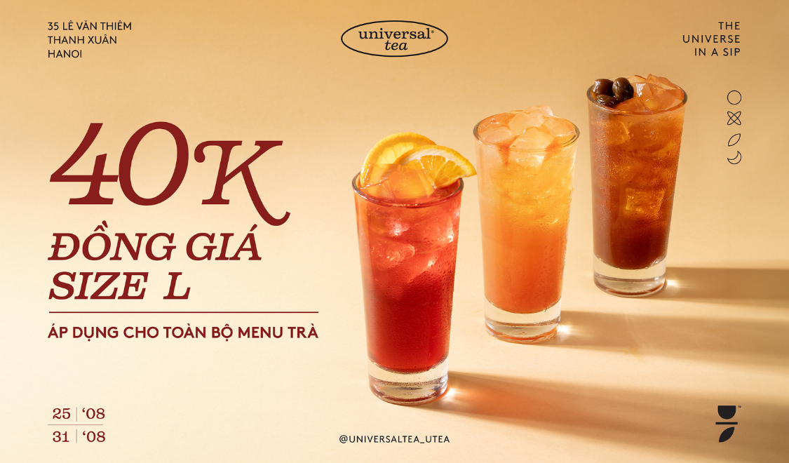 Uống trà thả ga với size L đồng giá chỉ 40K tại Universal Tea