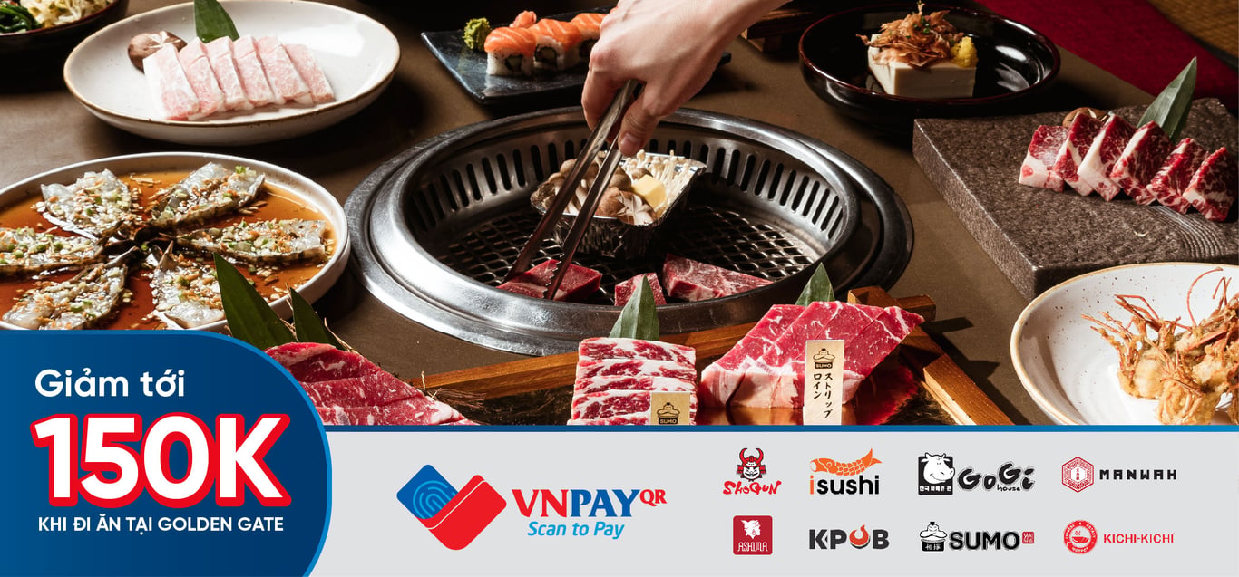 VNPAY khao lớn tới 150K khi đi ăn tại Golden Gate