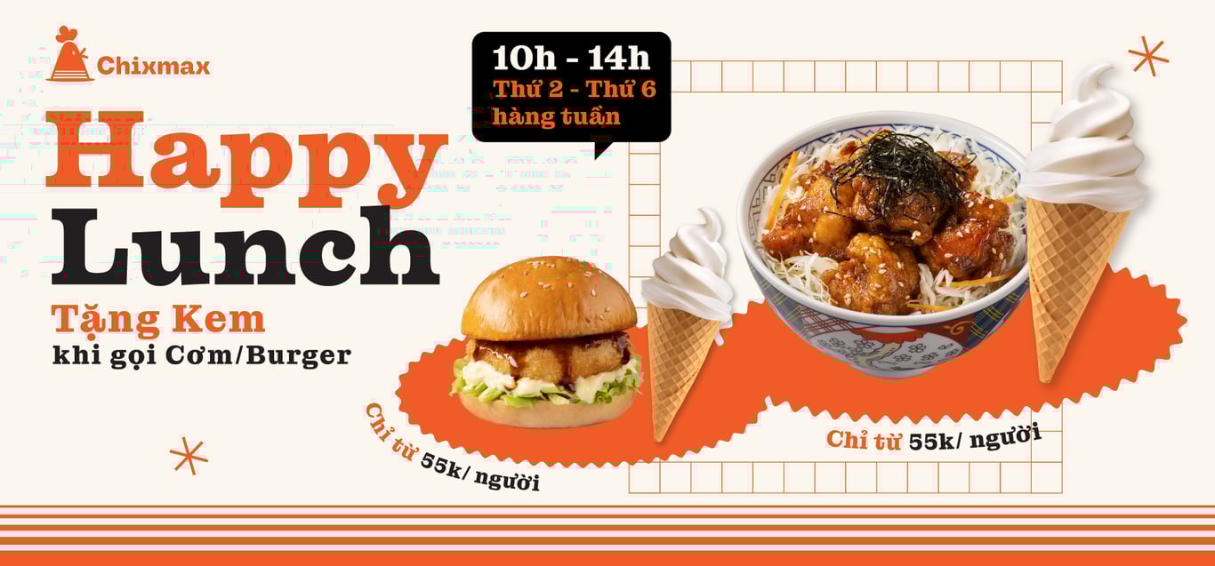 Bữa trưa vui vẻ tại Chixmax - Mua 1 được 2 chỉ từ 55K