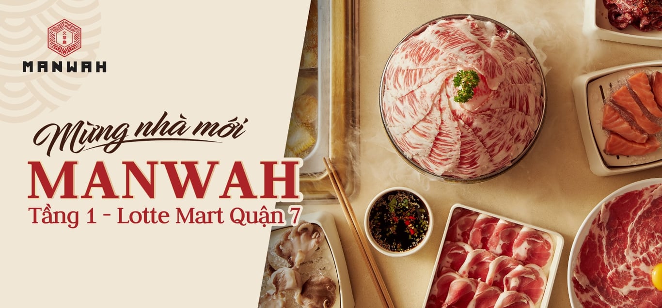 Manwah Lotte Mart Quận 7 mời bạn đến chơi nhà mới với nhiều quà tặng ...