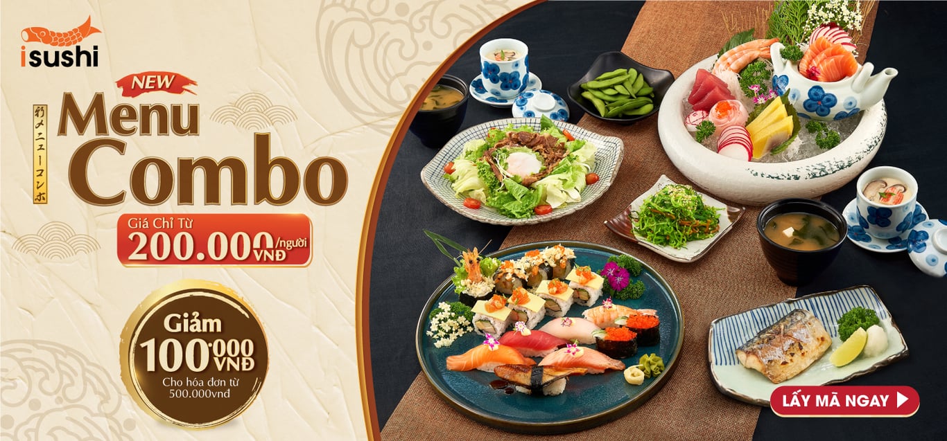 Thưởng trọn tinh hoa ẩm thực Nhật Bản có trong "Menu Combo" của iSushi