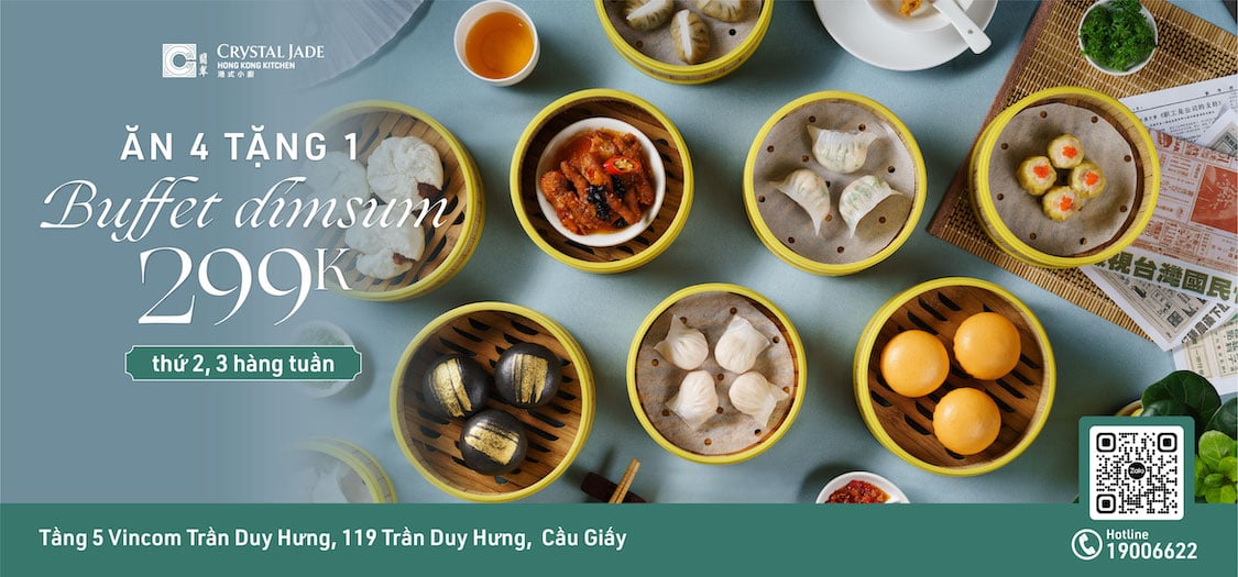 Ăn 4 tặng 1 Buffet Dimsum - Trọn vẹn bữa tiệc Hồng Kông