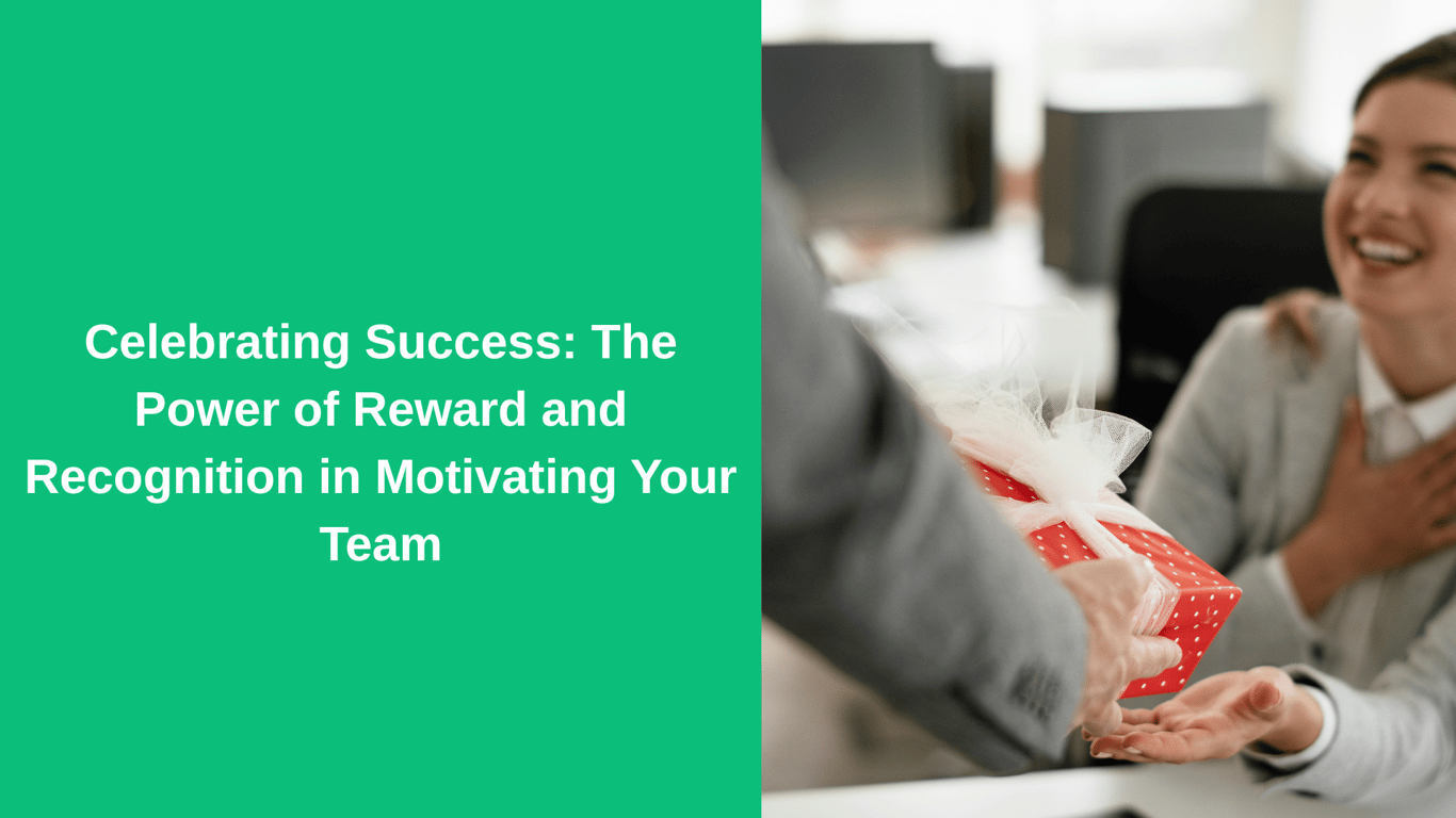 Celebrating Success: The Power of Reward and Recognition in Motivating ...