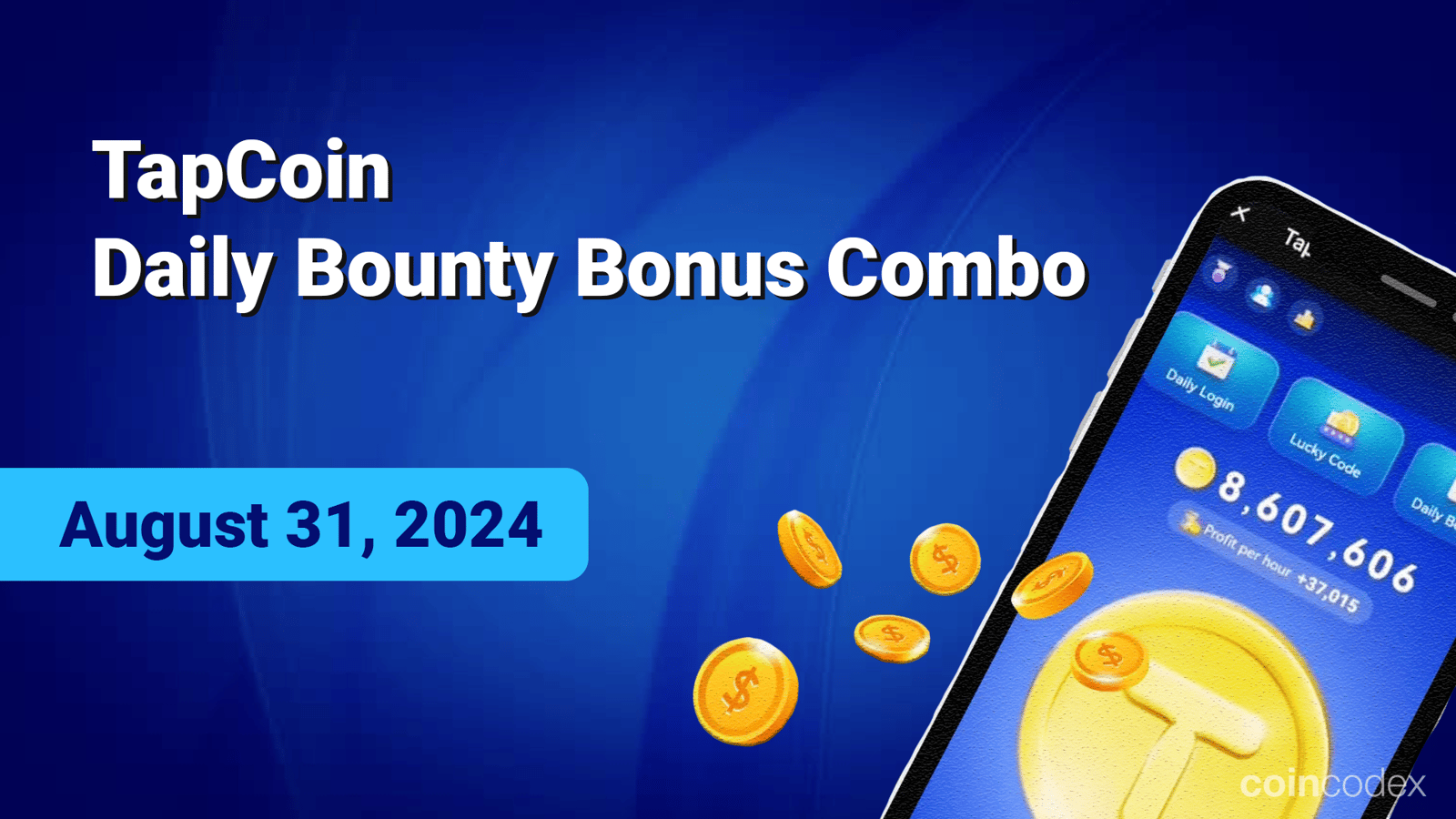TapCoin Daily Bounty Bonus Combo – August 31, 2024 | CoinCodex