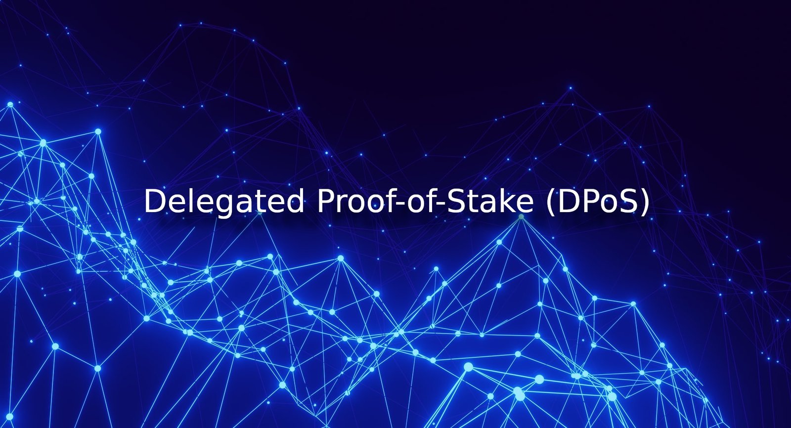 What Is Delegated Proof-of-Stake and How Does It Work? | CoinCodex