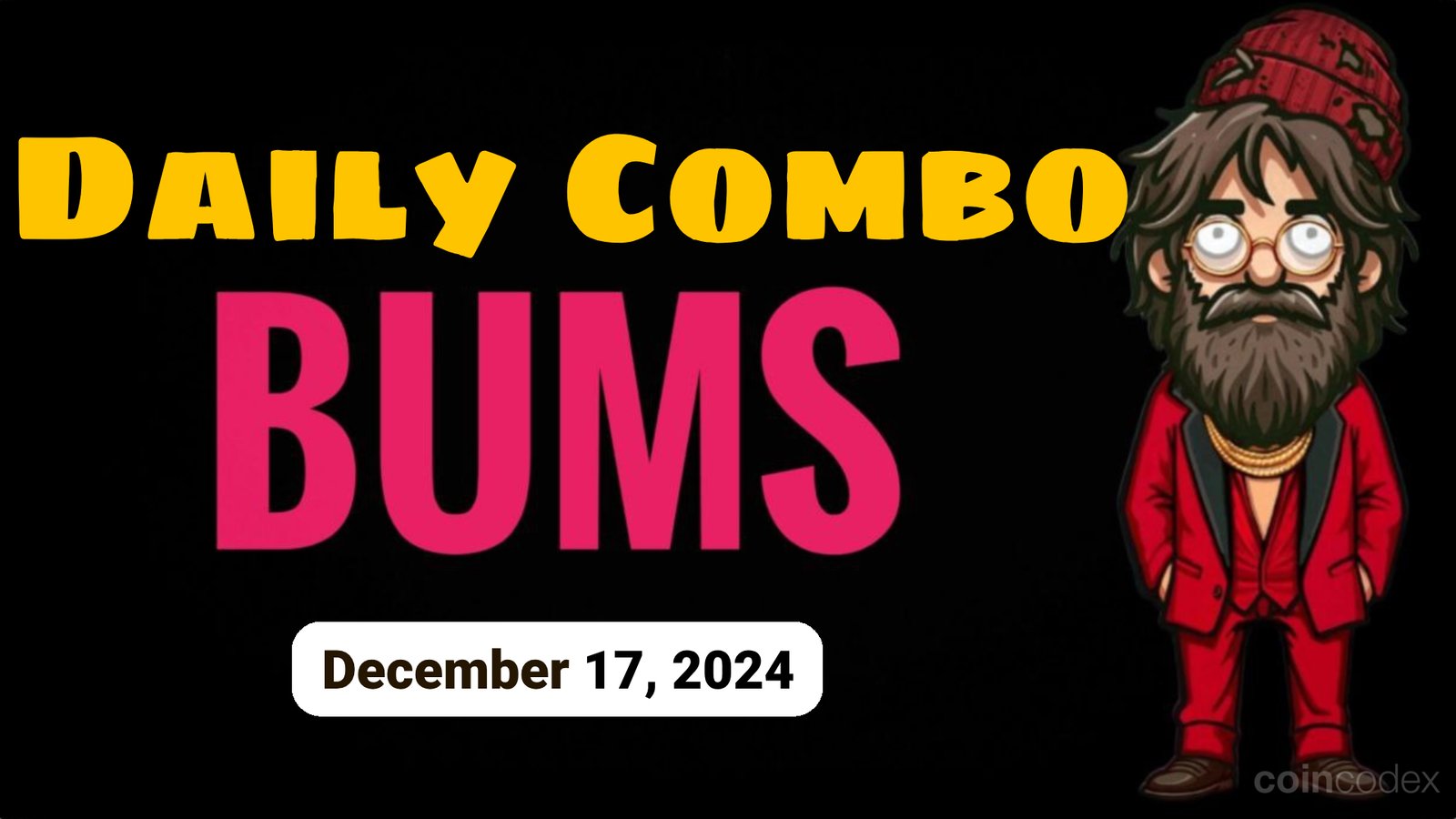 Bums Daily Video Codes and Lottery Combo – December 17, 2024 | CoinCodex