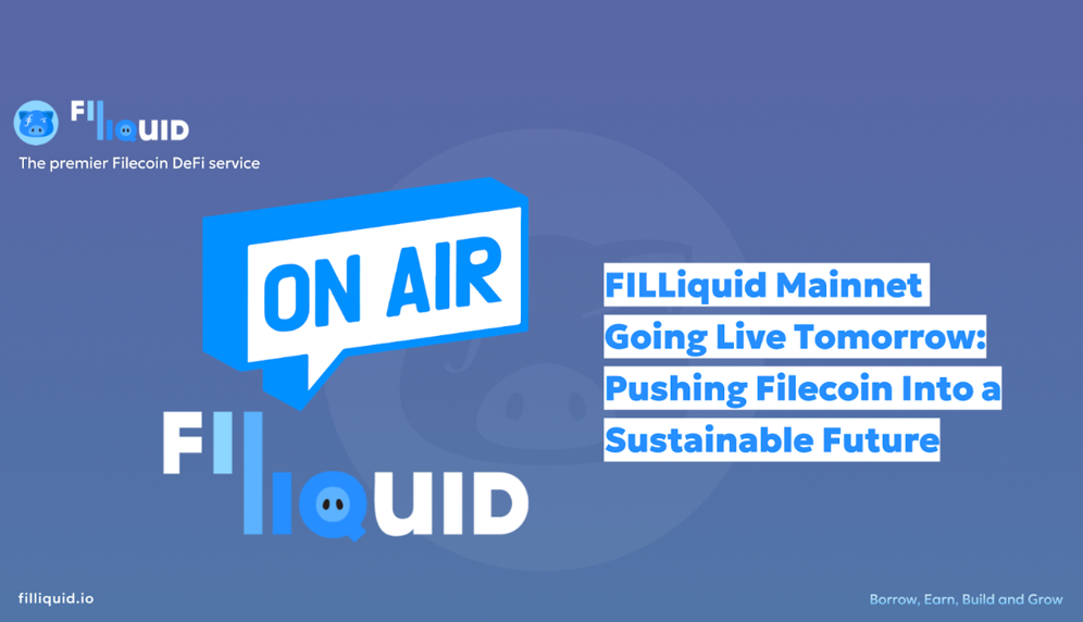 FILLiquid Mainnet For FIL-Based Lending is Set to Launch Tomorrow: Here ...