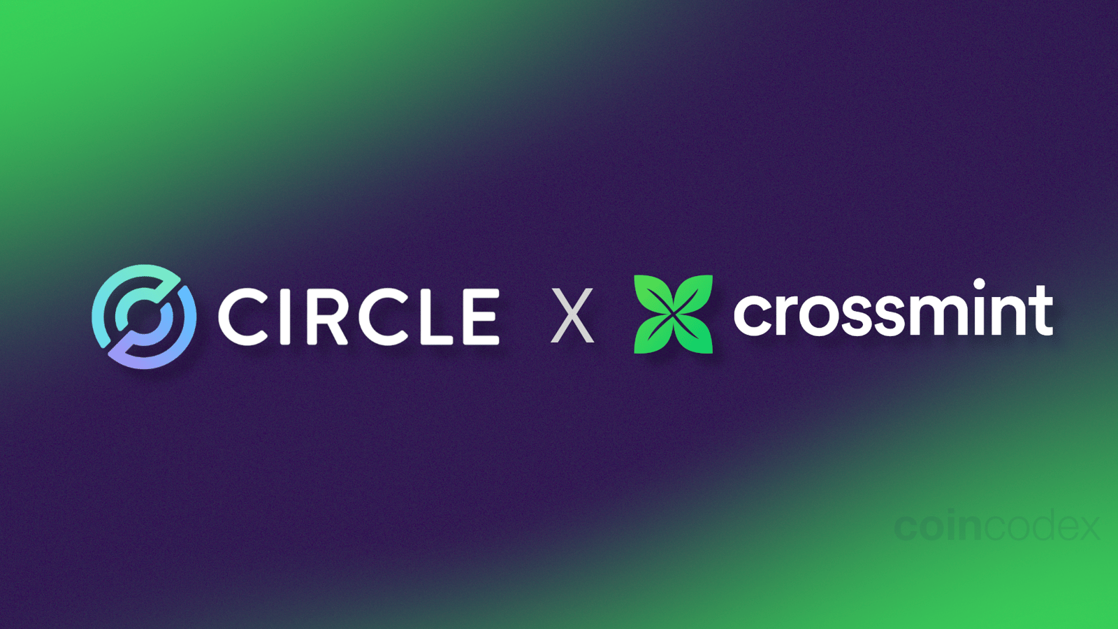 Circle And Crossmint Push USDC To Billions Of Potential Users | CoinCodex