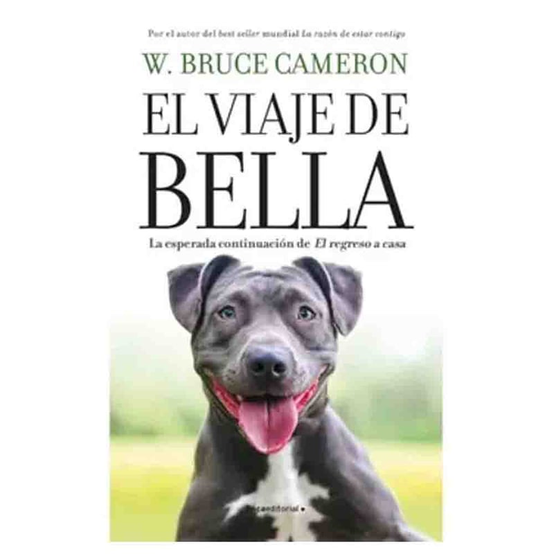ROCA EDITORIAL W. Bruce Cameron - El Viaje De Bella | falabella.com