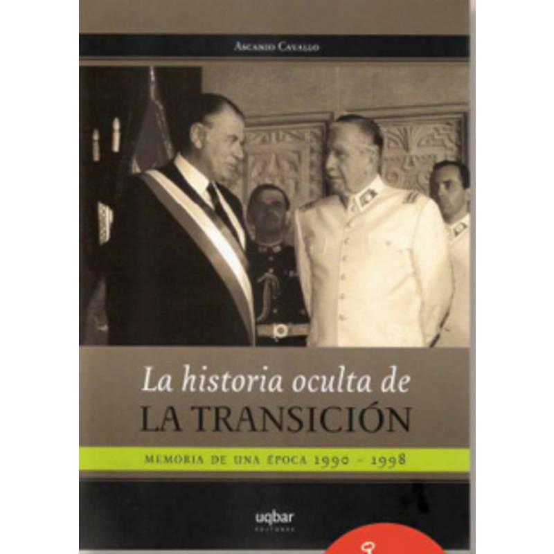 UQBAR EDITORES La Historia Oculta de la Transición | falabella.com