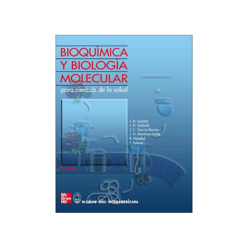 MCGRAW HILL Bioquímica Y Biología Molecular En Ciencias De La Salud 3º ...