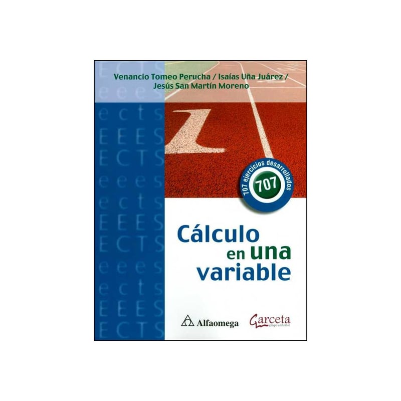 ALFAOMEGA Calculo De Una Variable Con 707 Ejercicios Practicos | falabella.com