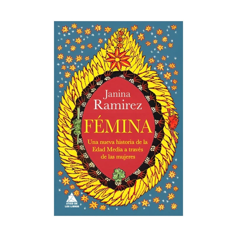 TOP10BOOKS LIBRO FÉMINA / JANINA RAMIREZ / GRUPO ATICO | falabella.com