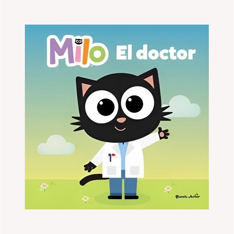 TOP10BOOKS LIBRO MILO. EL DOCTOR / MILO / PLANETA JUNIOR | falabella.com