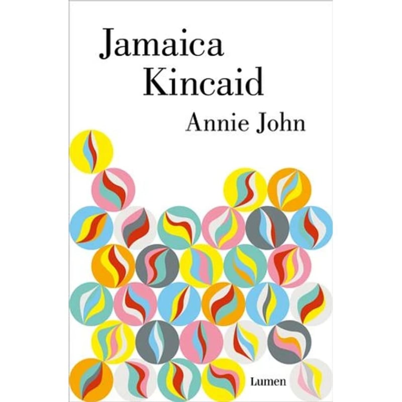 LUMEN Annie John de Jamaica Kincaid | falabella.com
