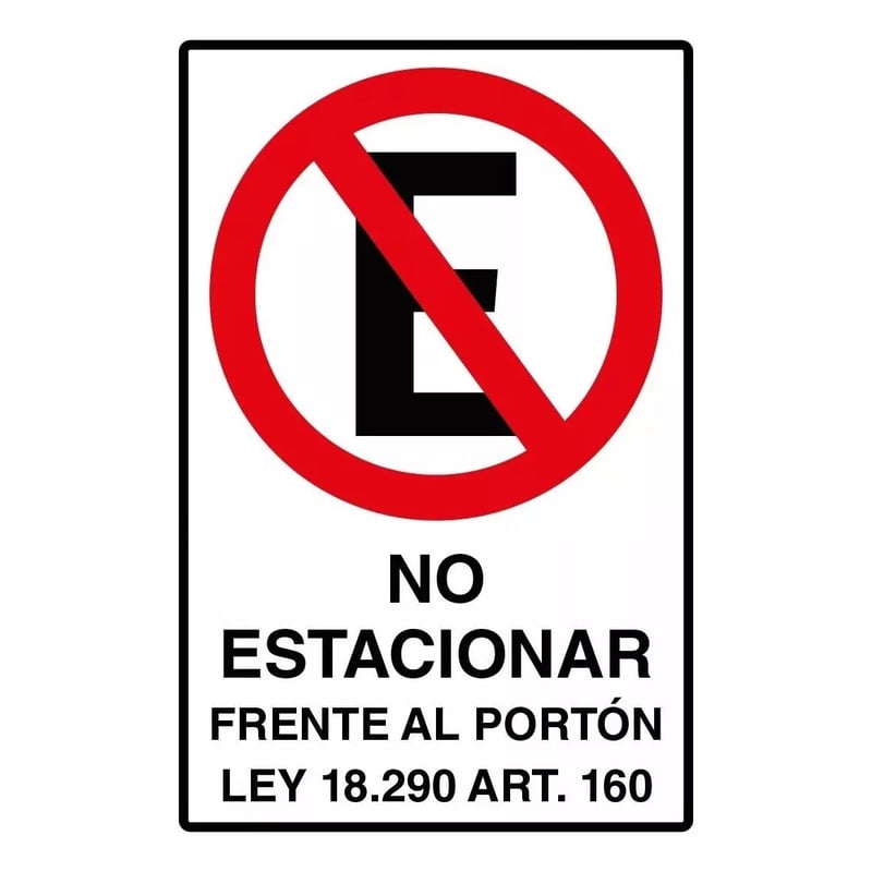 KUANGYE Letrero No Estacionar Frente Al Porton Con Ley 18.290 45x30cm ...