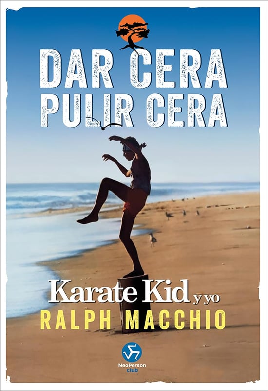 NEO PERSON Libro Dar cera pulir cera - Ralph Macchio | falabella.com