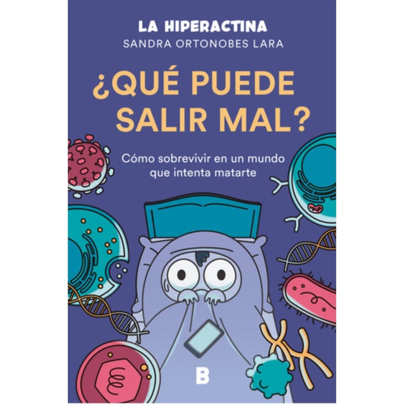 PLAN B La Hiperactina, Que Puede Salir Mal - Sandra Ortonobes Lara | falabella.com