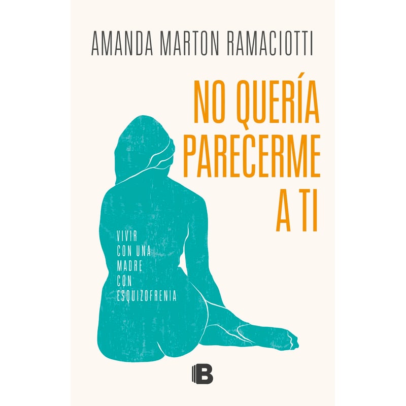 EDICIONES B Libro No quería parecerme a ti - Amanda Marton Ramaciotti ...