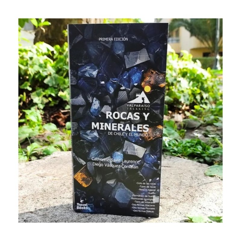 ANTARTICA LIBROS Rocas Y Minerales De Chile Y El Mundo . Guia De ...