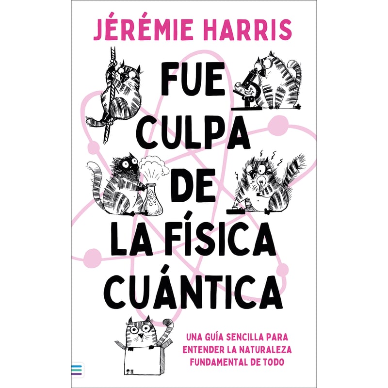 EDICIONES URANO LIBRO Fue Culpa De La Física Cuántica | falabella.com