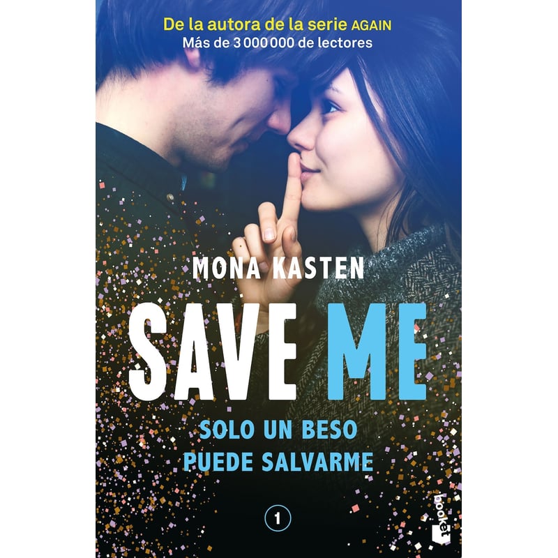 BOOKET Libro Save me - Mona Kasten | falabella.com